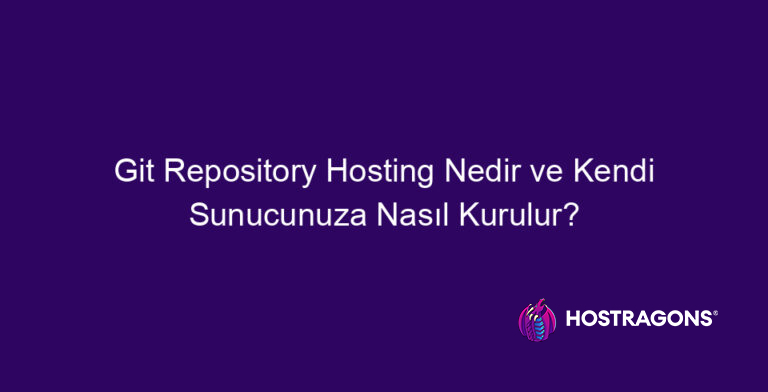 What is Git Repository Hosting and How to Set It Up on Your Own Server? - Hostragons®