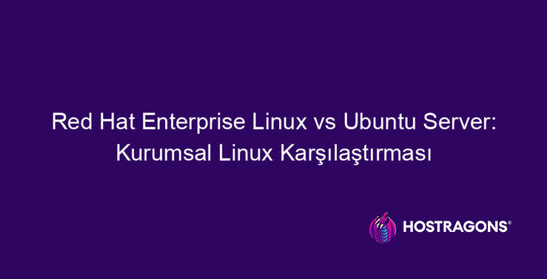 Red Hat Enterprise Linux vs Ubuntu Server: Enterprise Linux Comparison - Hostragons®