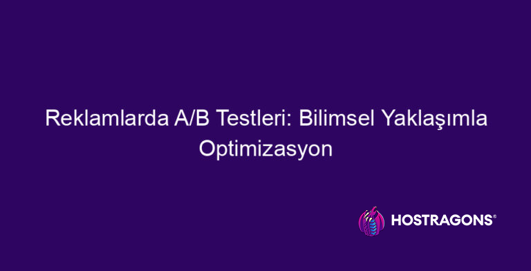 广告中的 A/B 测试：采用科学方法进行优化 - Hostragons®